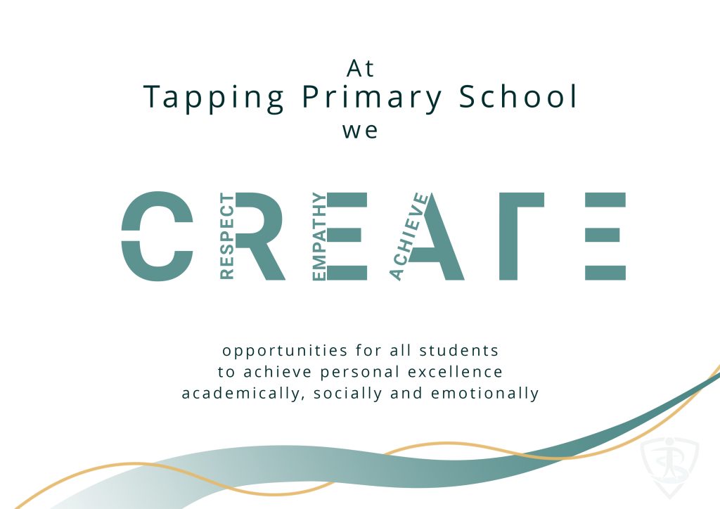 Tapping Primary School | Our Vision and Values